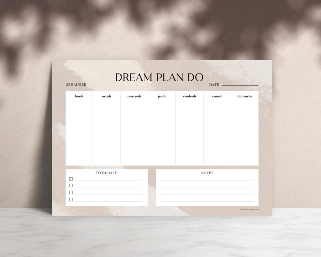 Semainier à imprimer Dream Plan Do - Planning - Amour Paper
